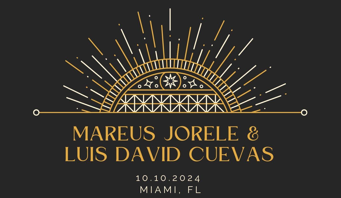 Luis D Cuevas and Mareus Lopez's Wedding Website